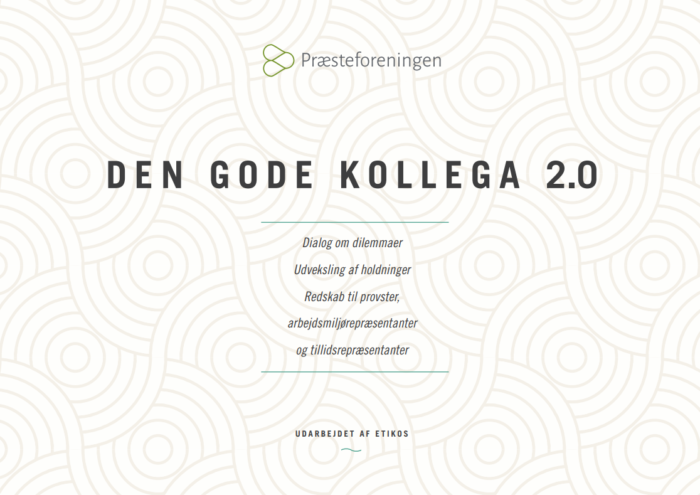 Dilemmakatalog: Den gode kollega - Præsteforeningen
